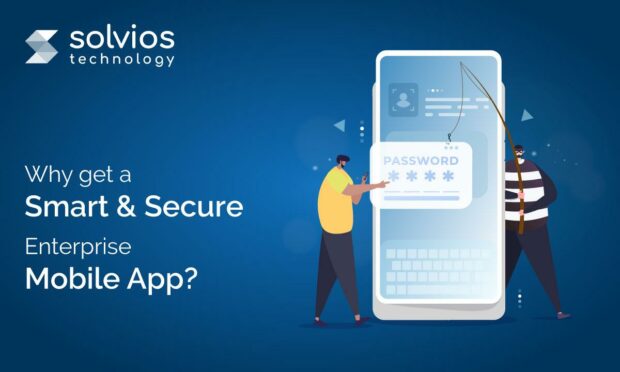 How to Secure Your Enterprise Mobile Application?