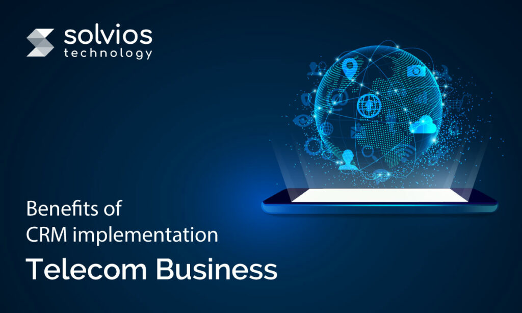 How CRM Plays Essential Role in a Telecom Industry