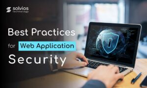 Best Practices for Web Application Security
