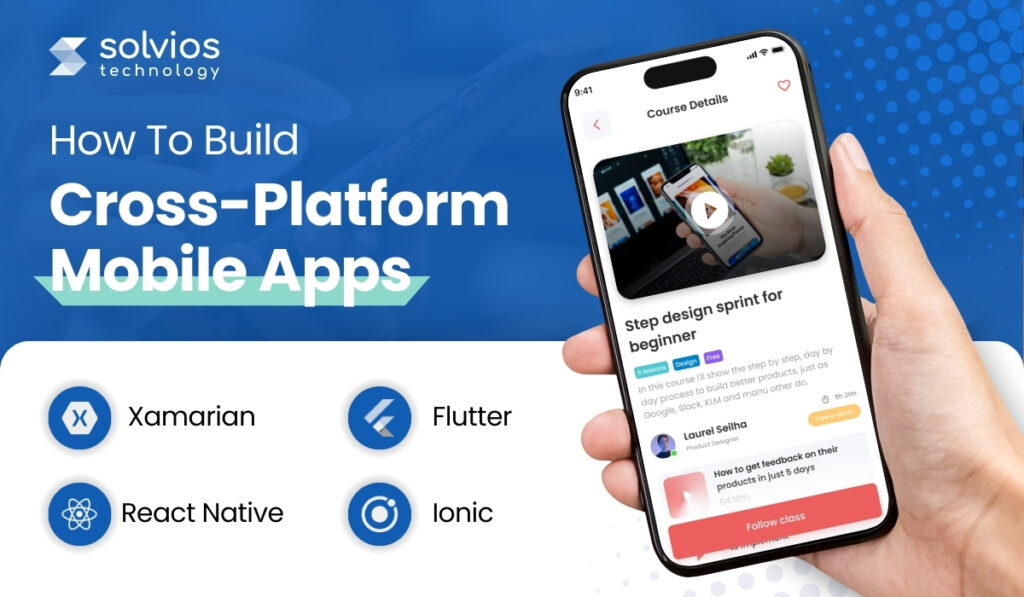 How To Build Cross-Platform Mobile Apps