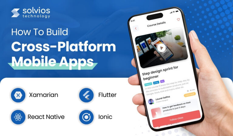 How To Build Cross-Platform Mobile Apps