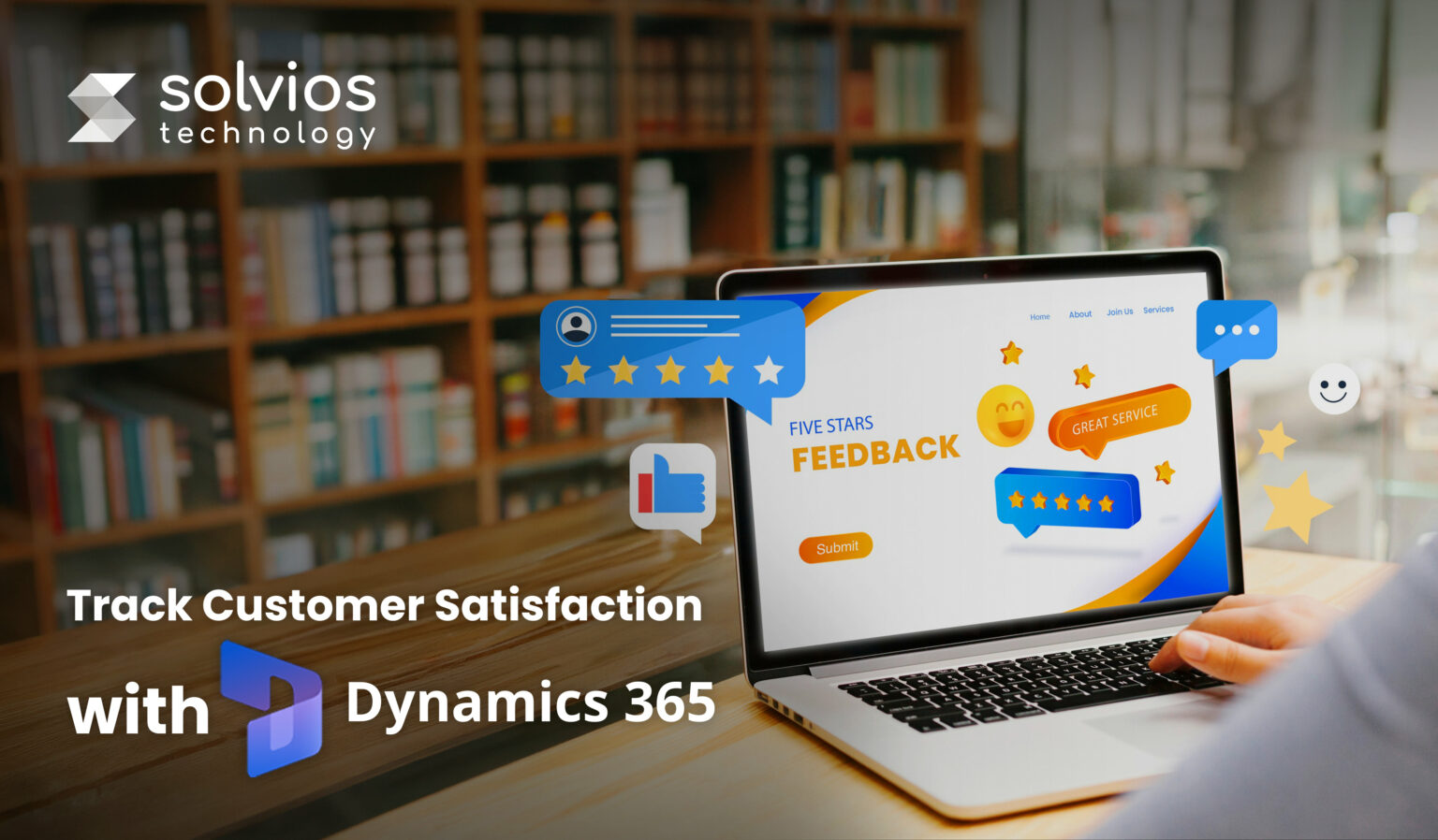 Tracking Customer Satisfaction with Dynamics 365 Surveys & Feedback Tools