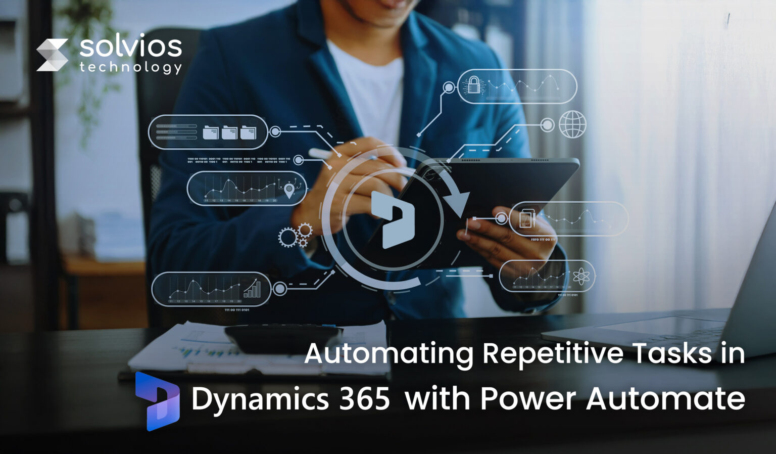 Automating Repetitive Tasks in Dynamics 365 with Power Automate